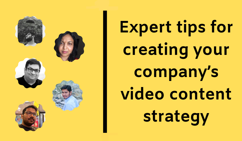 15 Tips from 6 Experts for creating your company’s video content ...